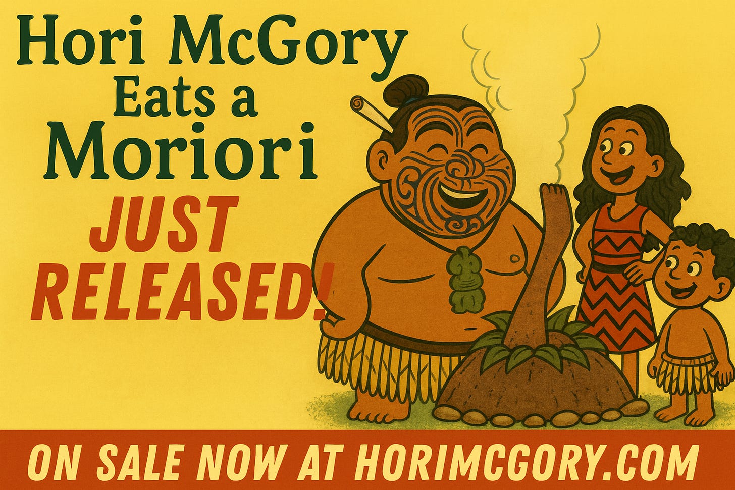Hori McGory Eats a Moriori has officially landed!