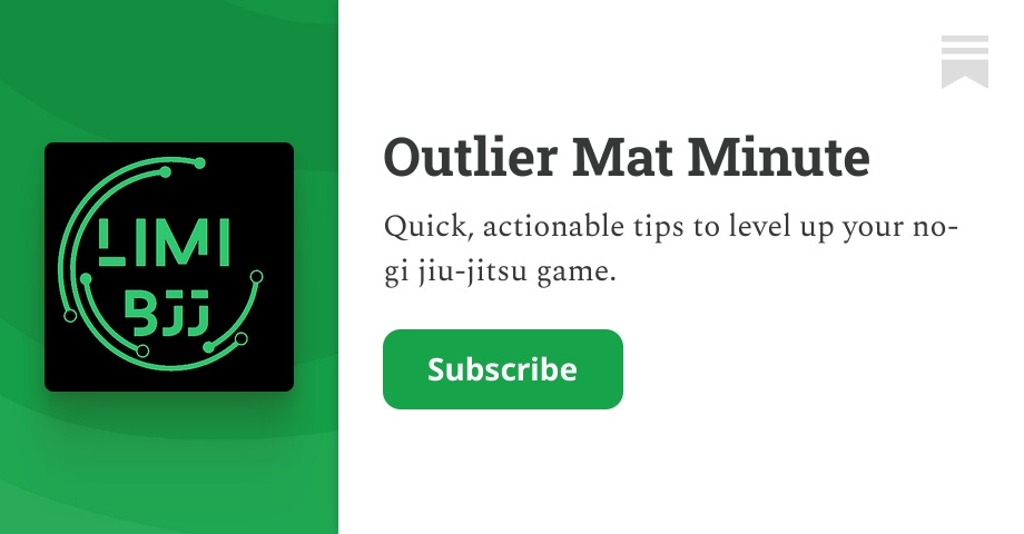 Outlier Mat Minute | LIMI BJJ | Substack