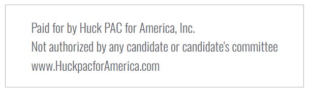 Same story - Huck PAC for America News