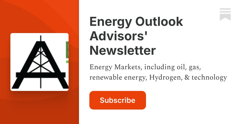 Energy Outlook Advisors' Newsletter | Anas Alhajji | Substack