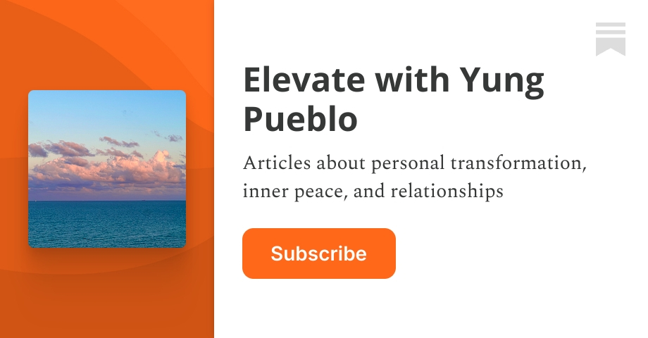 Elevate with Yung Pueblo | Substack