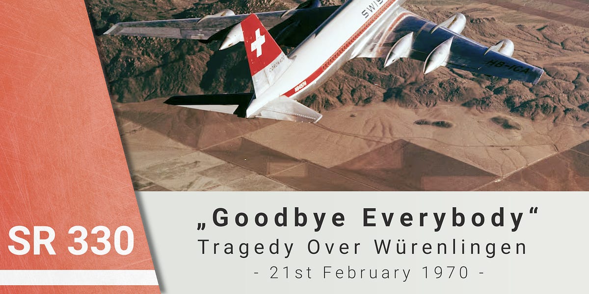 Swissair Flight 330 – Bombing Over Switzerland (1970)