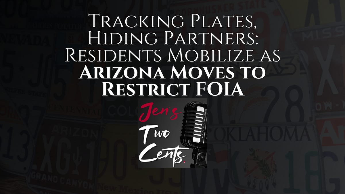 Tracking Plates, Hiding Partners: Residents Mobilize as Arizona Moves ...