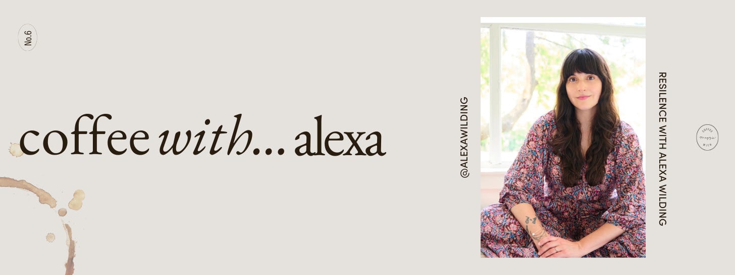 coffee with... alexa wilding - by Maggie - early bird