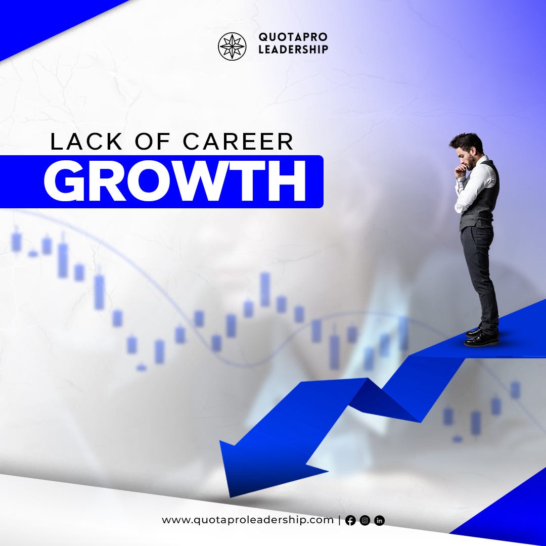 Why Career Growth Stalls - QuotaPro Leadership
