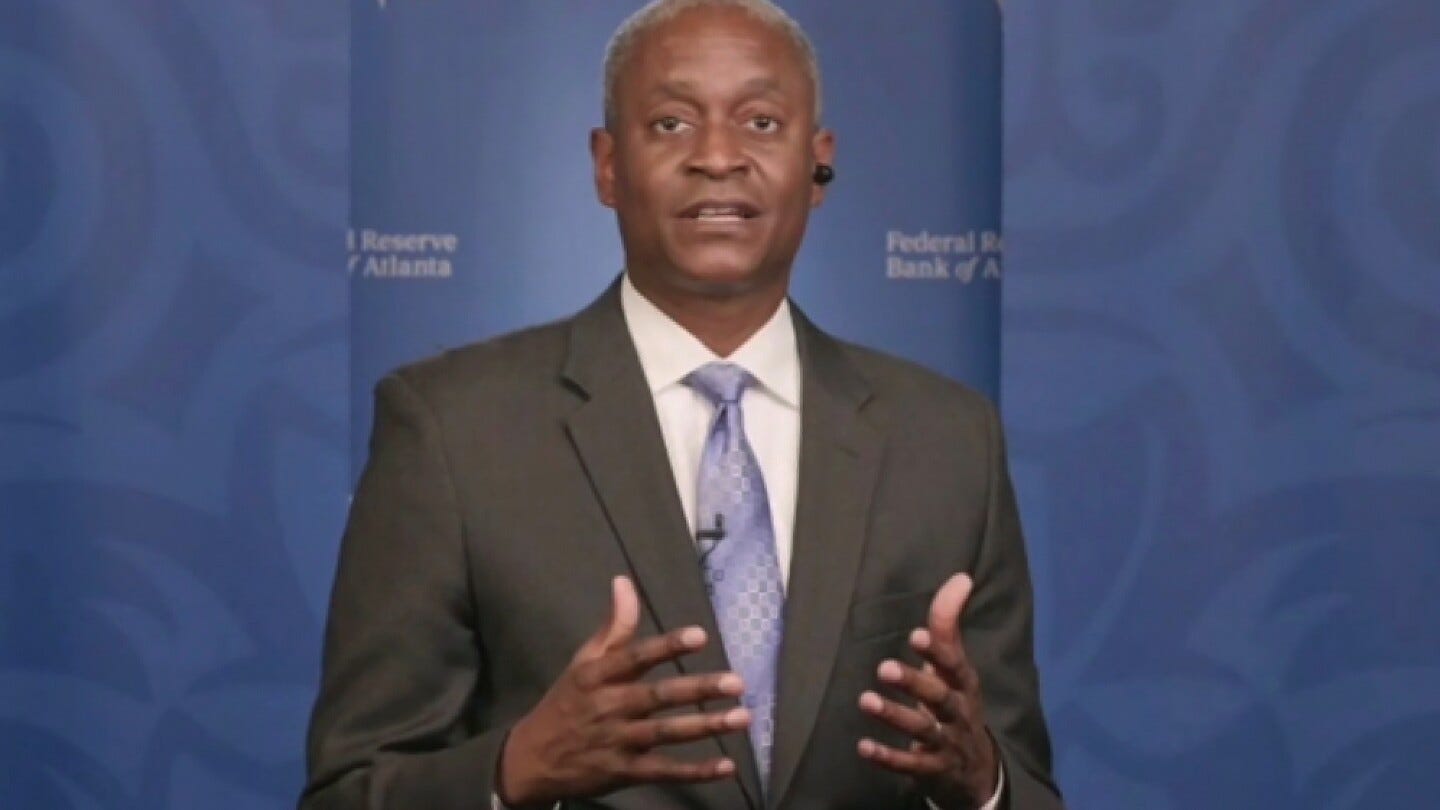 Raphael Bostic (President of the Federal Reserve Bank of Atlanta) will ...