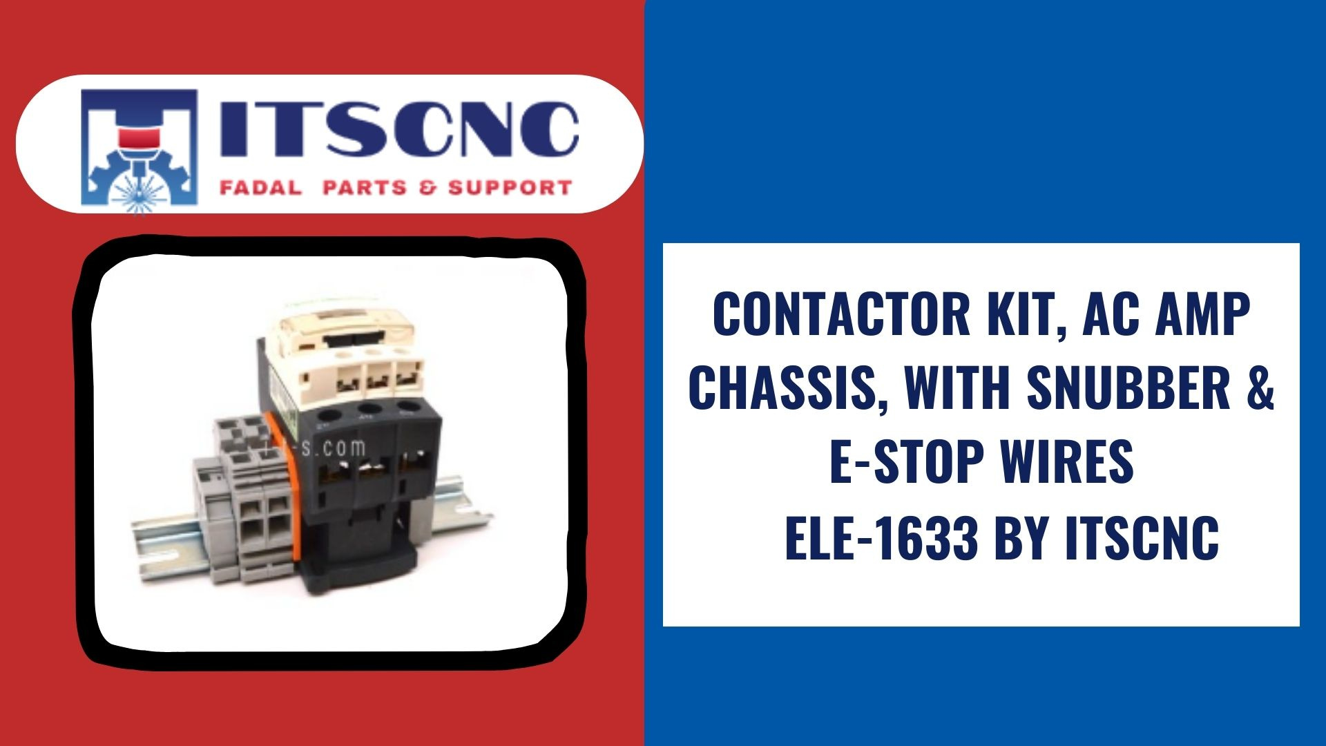 Fadal AC AMP Chassis Contactor Kit, ELE-1633