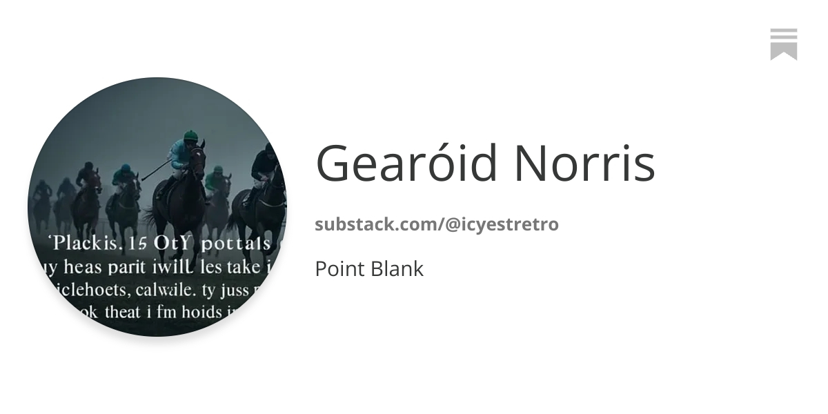 Gearóid Norris | Substack