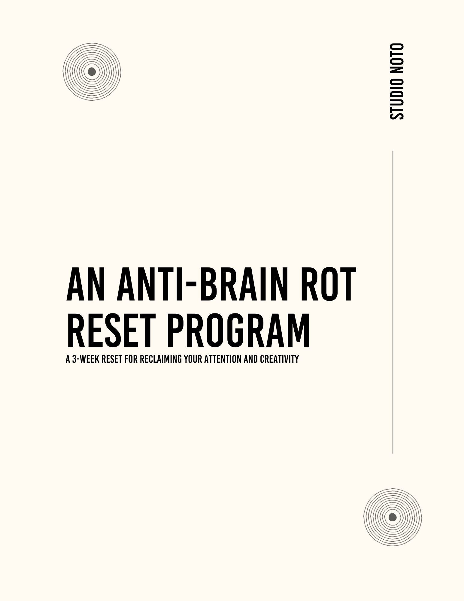 I’m Designing an Anti-Brain Rot Year