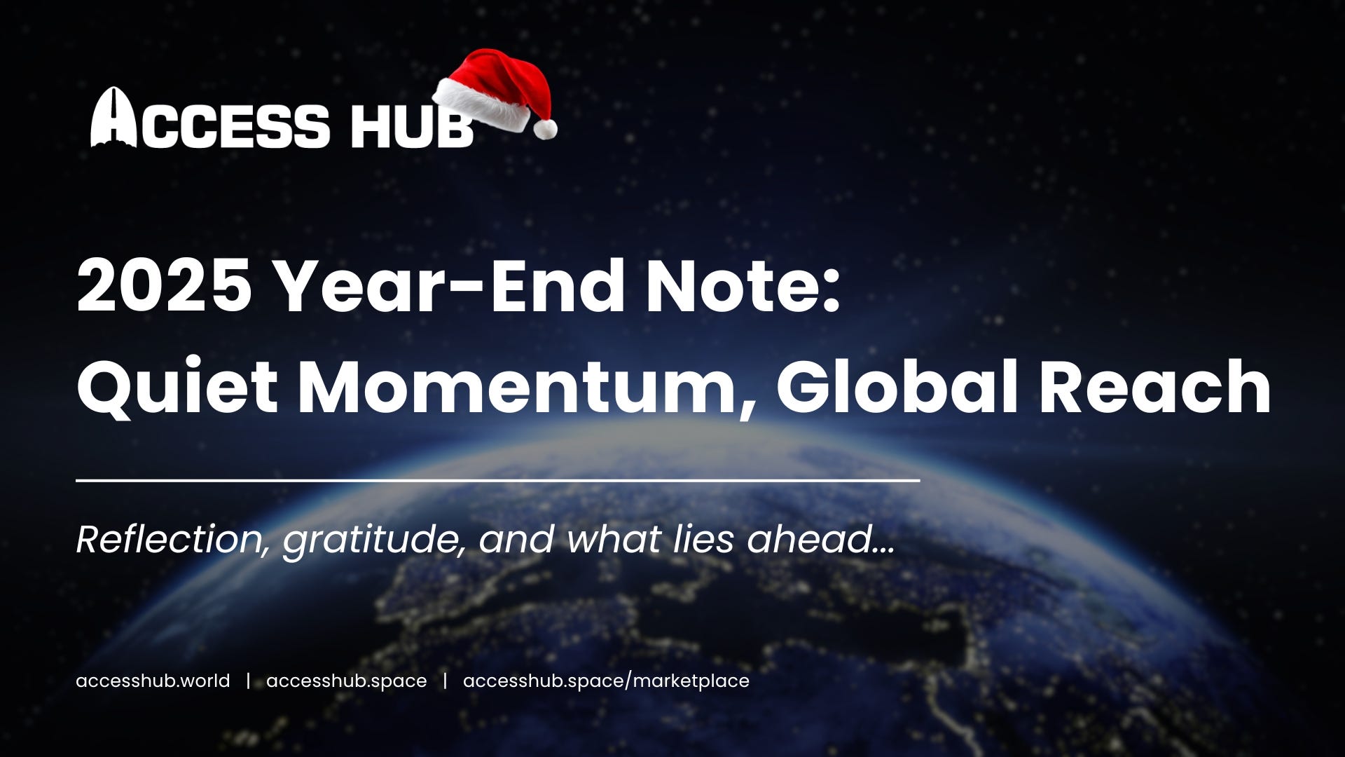 2025 Year-End Note: Quiet Momentum, Global Reach