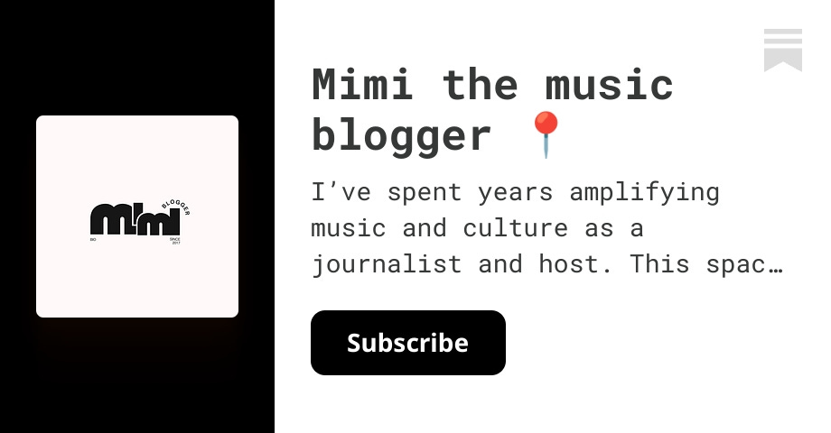 Archive - Mimi the music blogger 📍