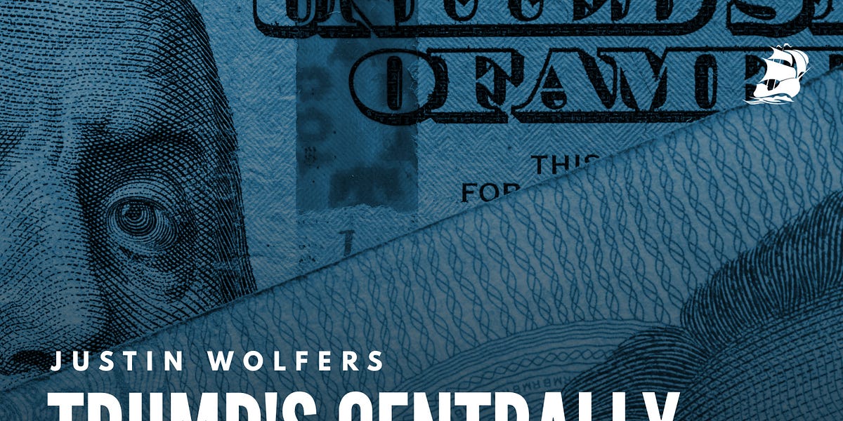 Justin Wolfers: Trump's Centrally Planned Economy