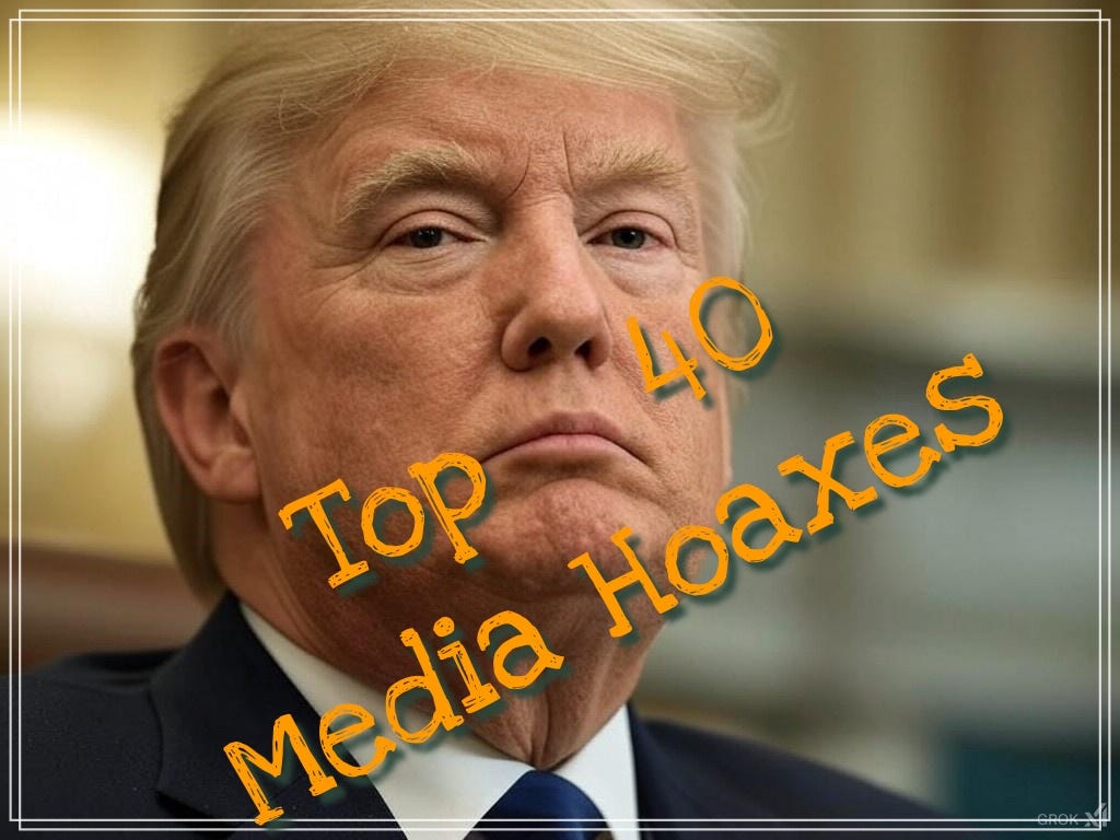 The Top 40 Media Hoaxes About Donald Trump - by Colin Dixon