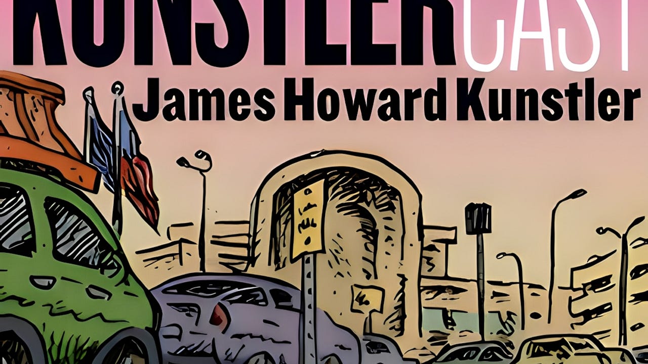 Podcast | Clusterfuck Nation | James Howard Kunstler | Substack