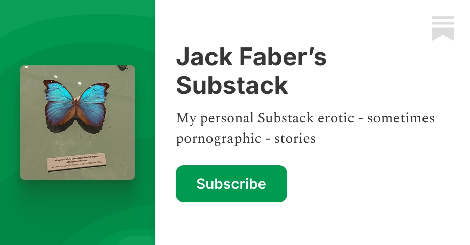 Mom Wanks me the Best - Jack Faber’s Substack