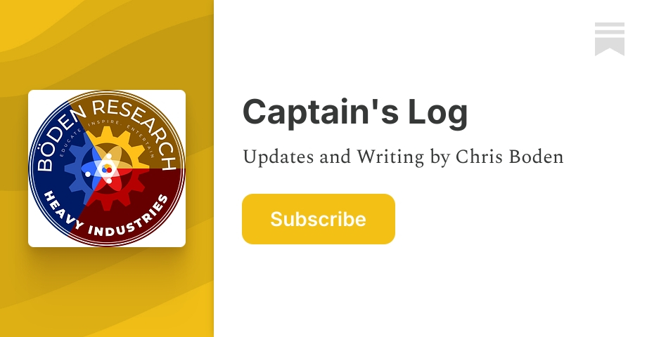 Captain's Log | Chris Boden | Substack
