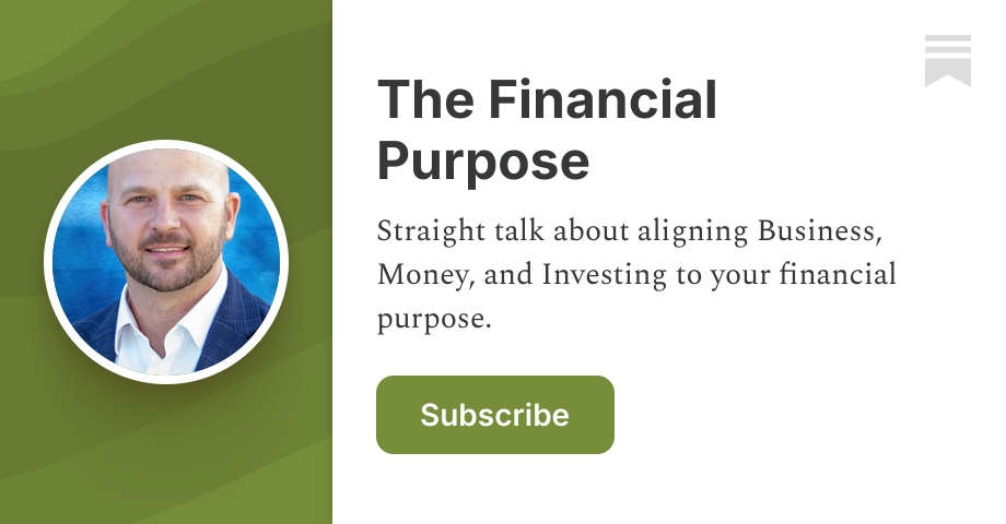 The Financial Purpose | Dale Shafer II, CFP® | Substack