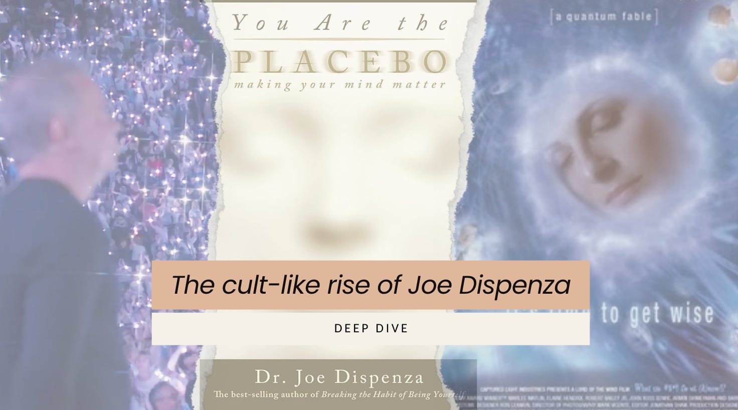 The cult-like rise of Joe Dispenza - Kaitlyn’s Substack