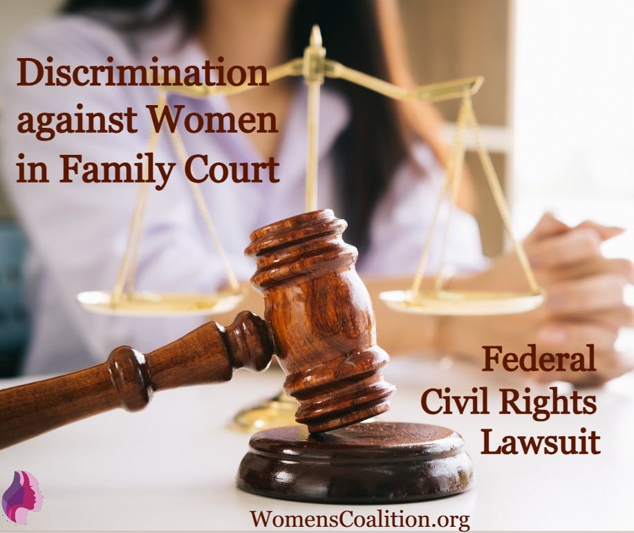 Discrimination against Women in Family Court Lawsuit: Update & Campaign