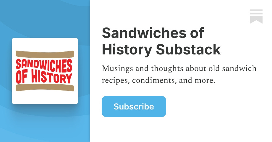 Sandwiches of History Substack | Barry W. Enderwick | Substack