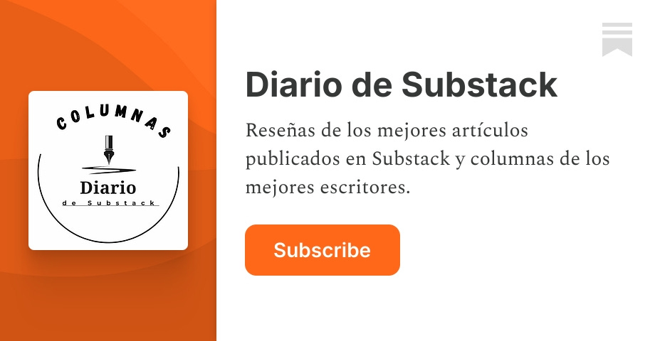 Columnas: Diario y Crónicas de Substack | Roberto | Substack