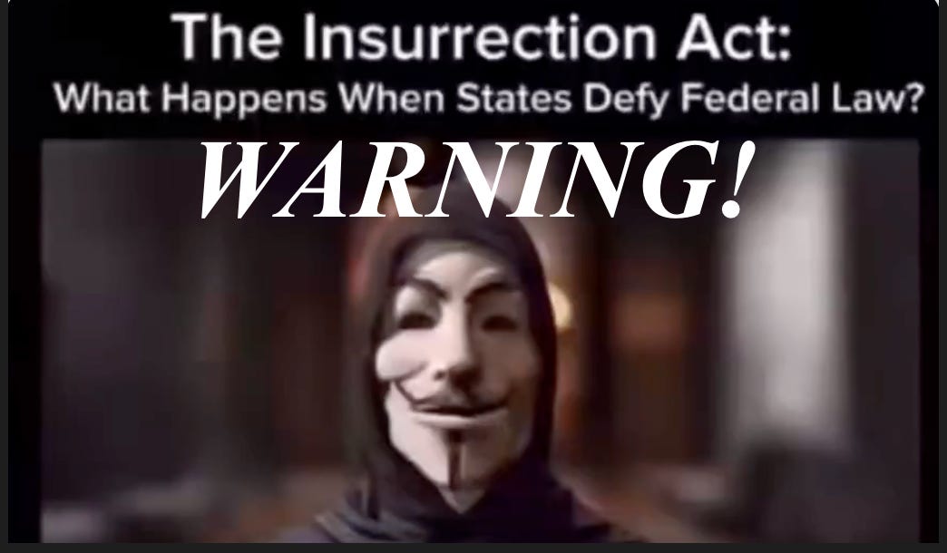 THIS IS WHAT THE INSURRECTION ACT MEANS!
