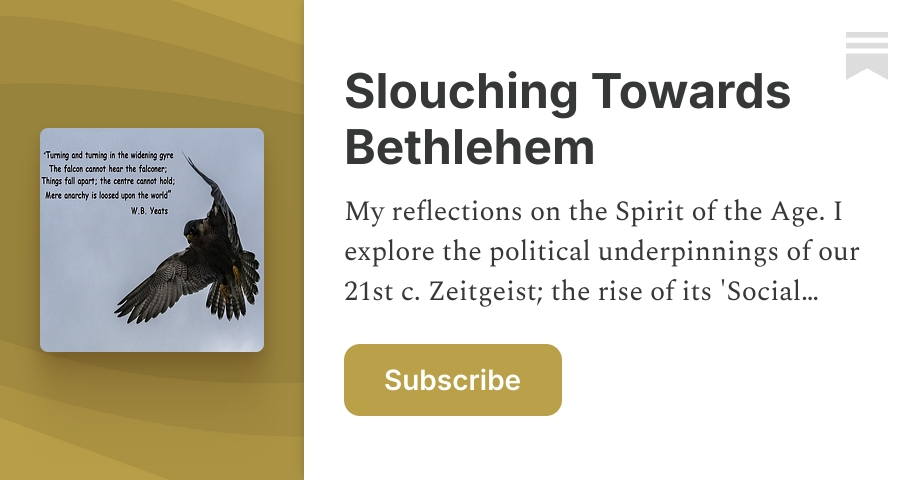 Slouching Towards Bethlehem | Graham Cunningham | Substack