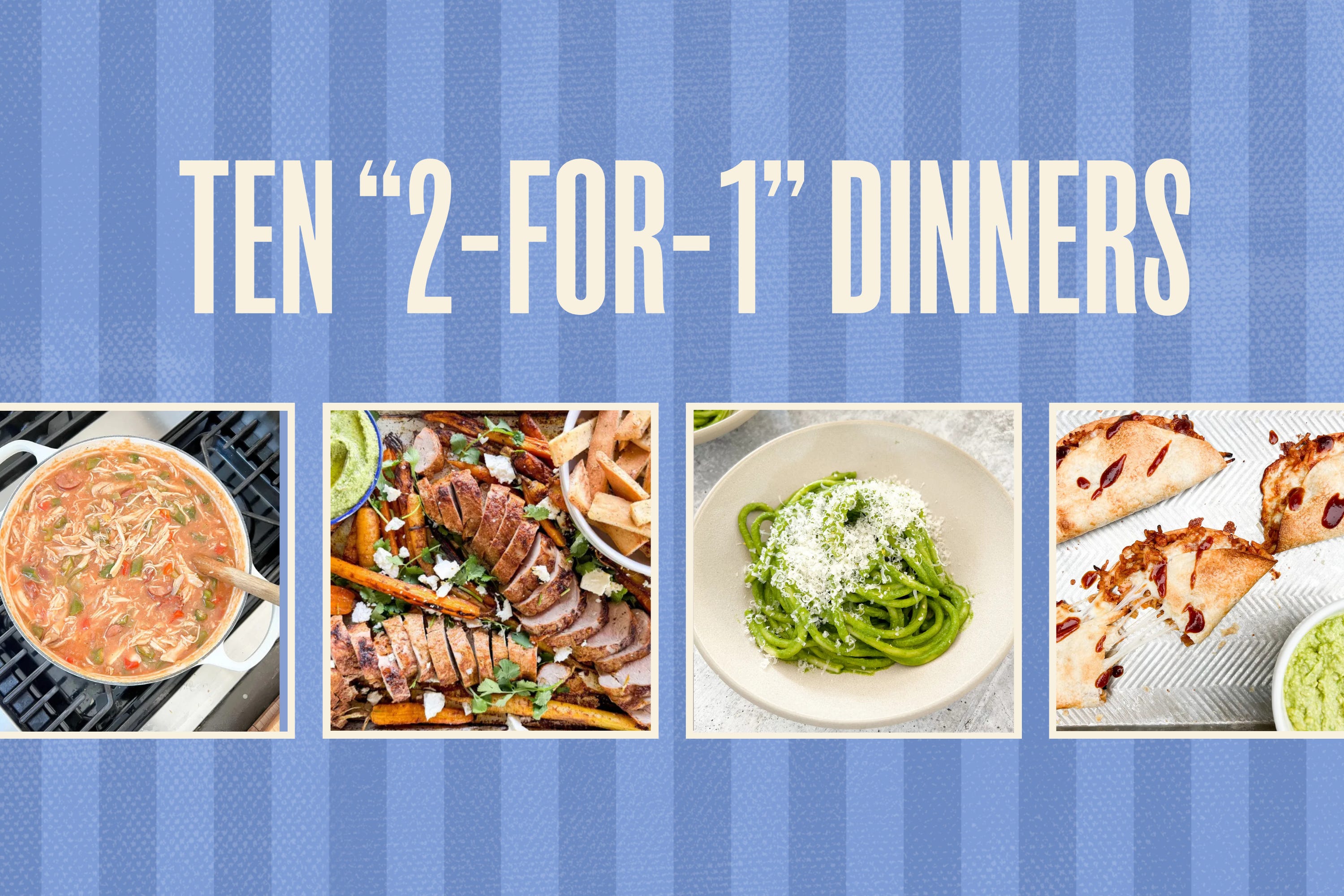 ten "2-for-1" dinners