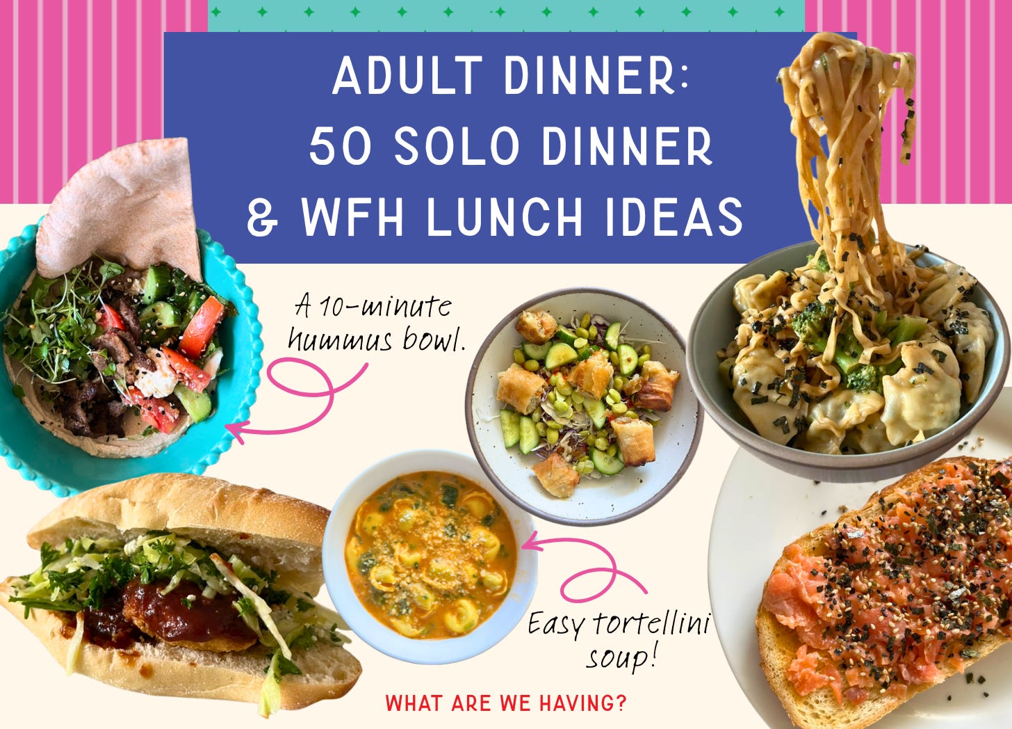 What to Cook for One Person: 50 Solo Dinner and Lunch Recipes