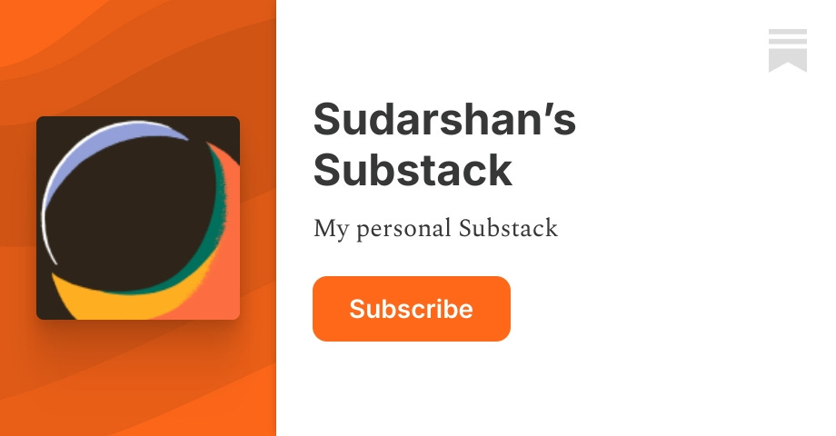 Sudarshan’s Substack | Sudarshan K J | Substack