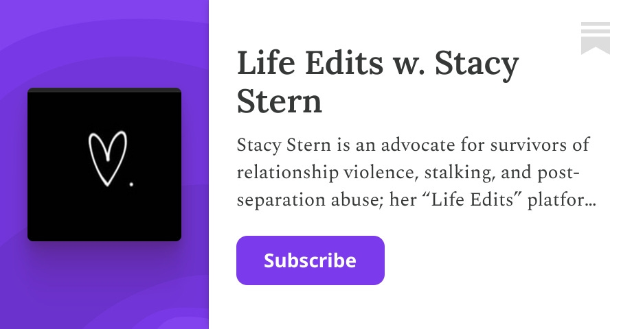 Life Edits w. Stacy Stern | Substack