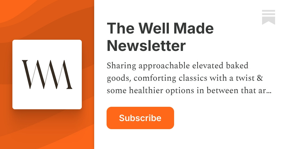 The Well Made Newsletter | Kiley Heard | Substack