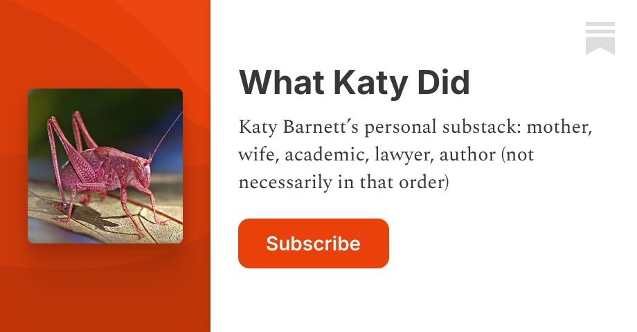 What Katy Did | Katy Barnett | Substack