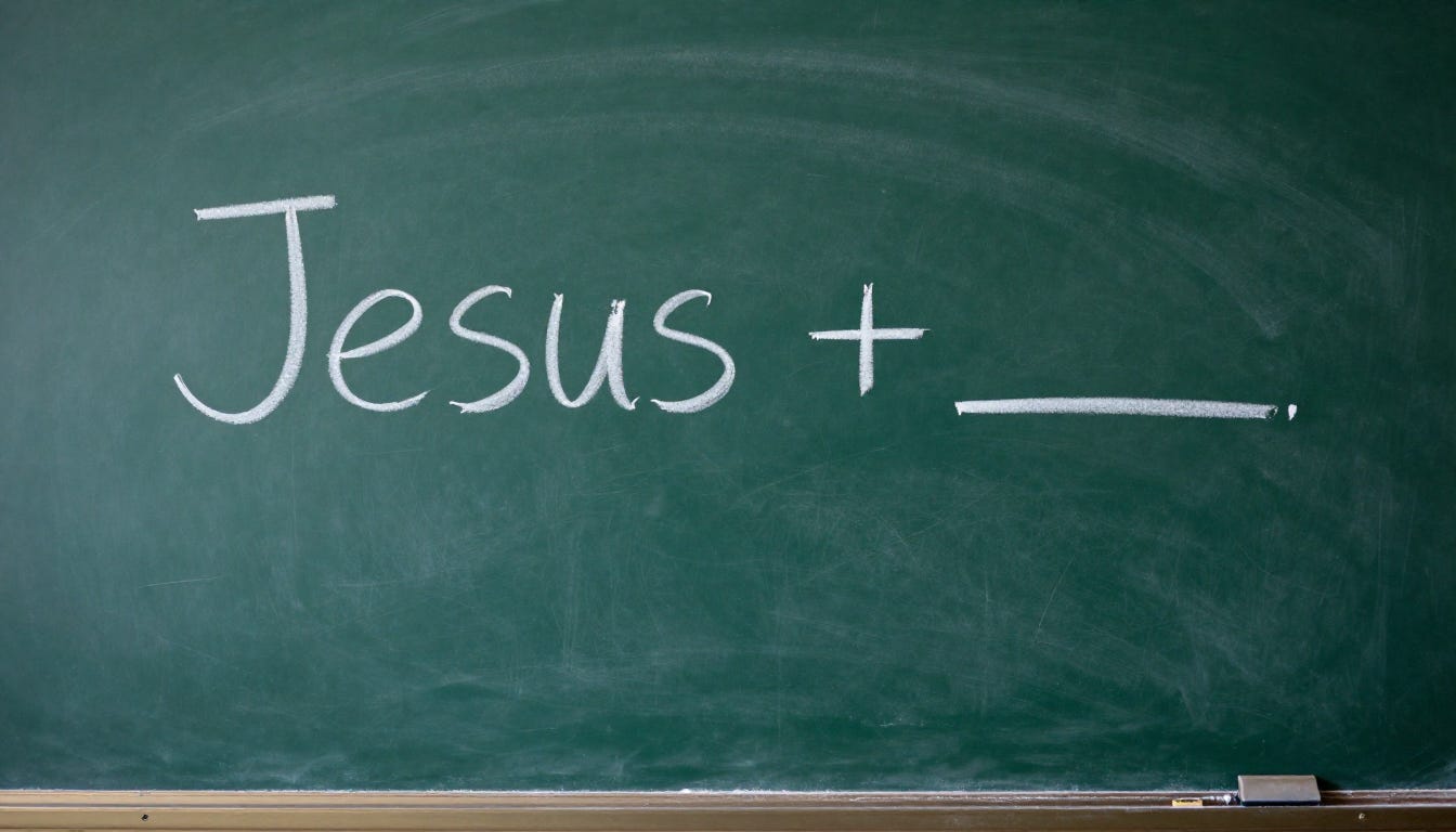 The Math That's Killing You: Jesus + _____ = Freedom Lost