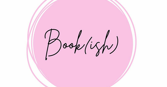 Book(ish) | Natasha Poliszczuk | Substack