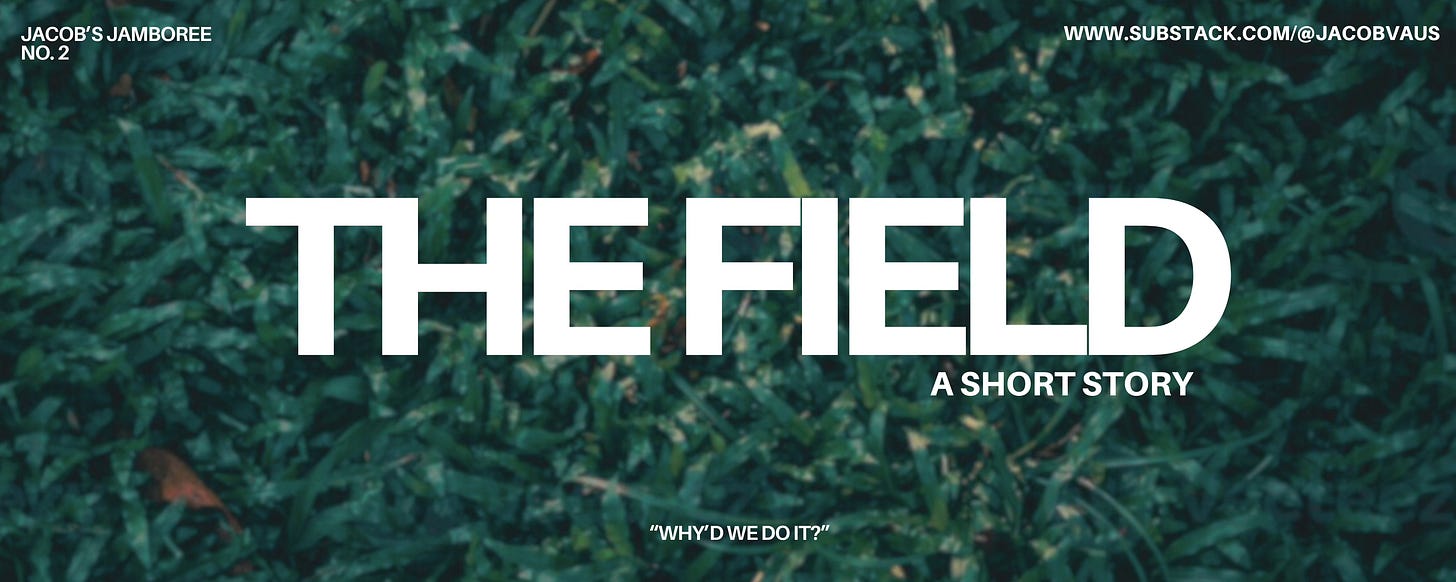 The Field - Jacob's Jamboree