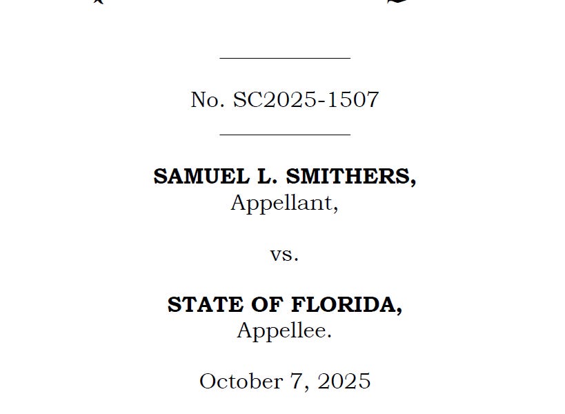 SMITHERS WARRANT: Florida Supreme Court affirms denial
