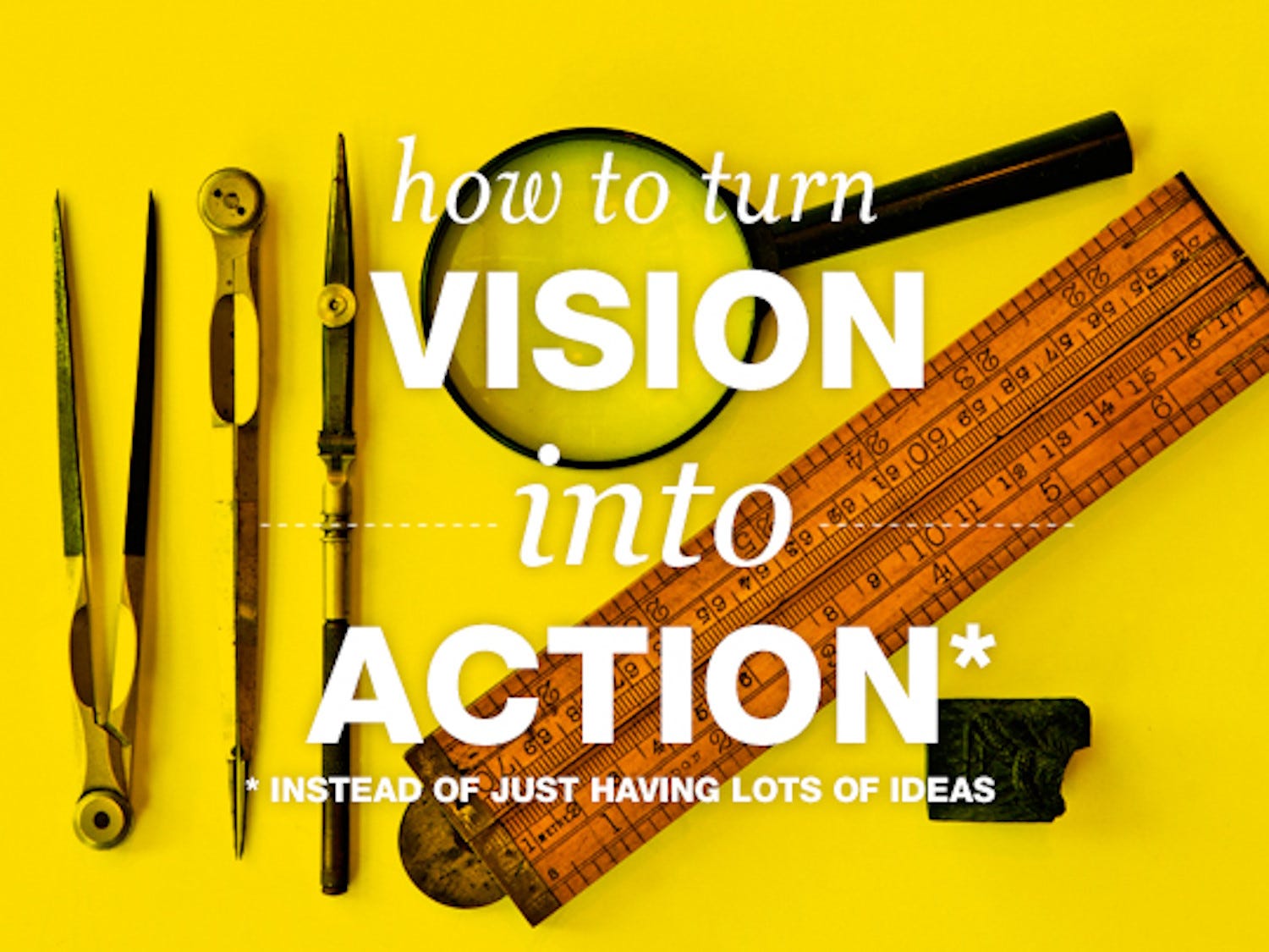 The Practical Path Forward—From Vision to Action
