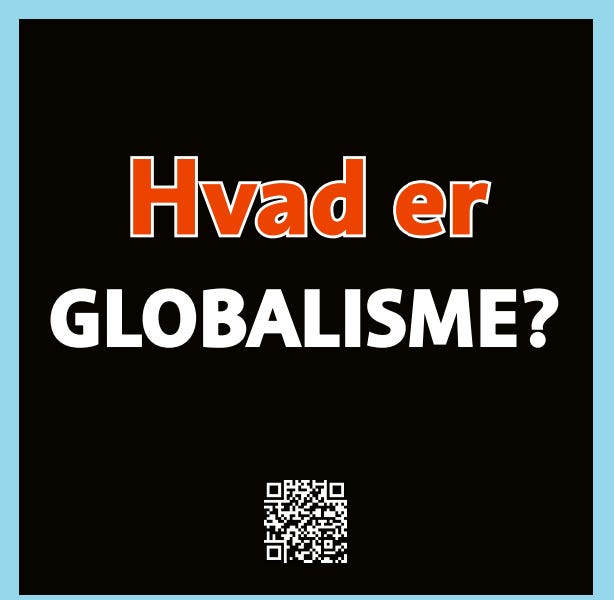 Hvad er GLOBALISME? - by Flemming Blicher