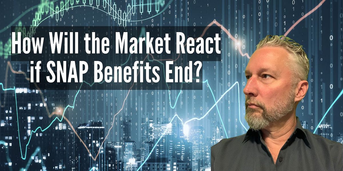 How Will the Market React if SNAP Benefits End?