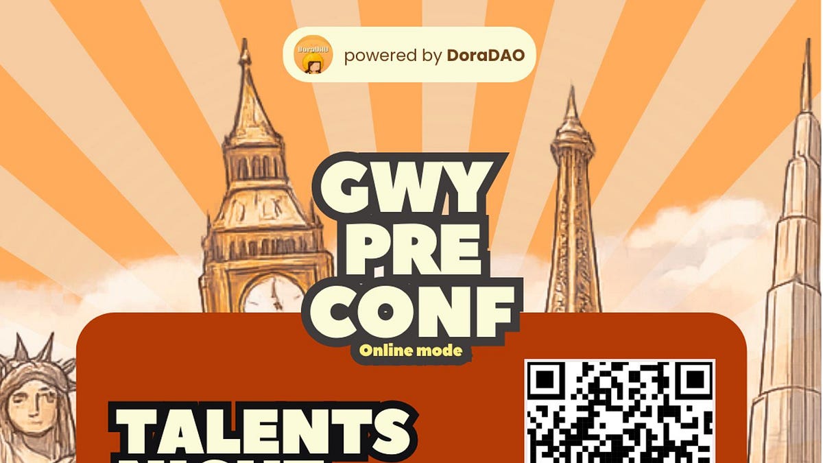 GWY PRECONF: VIRTUAL Talents Night - Dora DAO