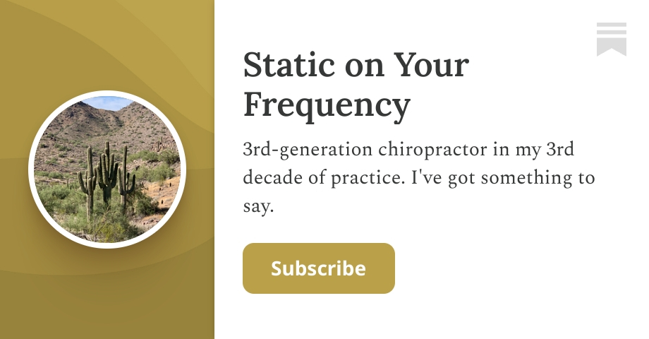 Static on Your Frequency | Dr. William Risley | Substack
