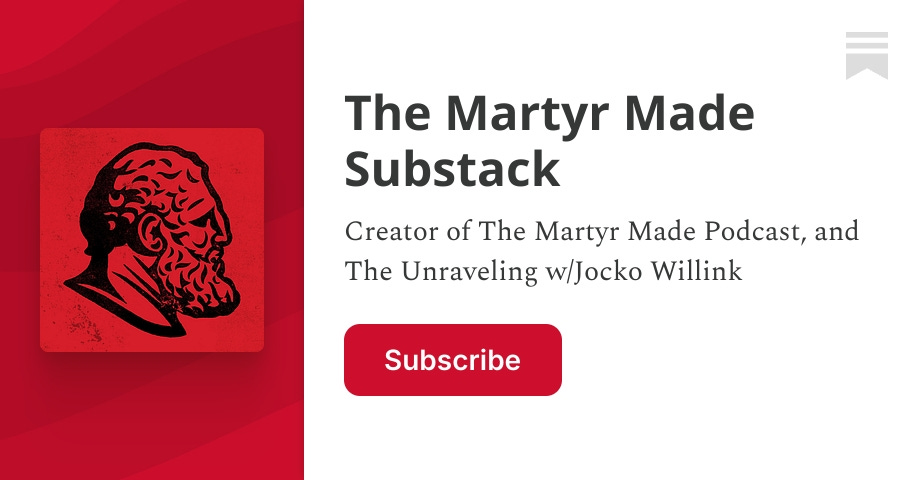 The Martyr Made Substack | Darryl Cooper | Substack