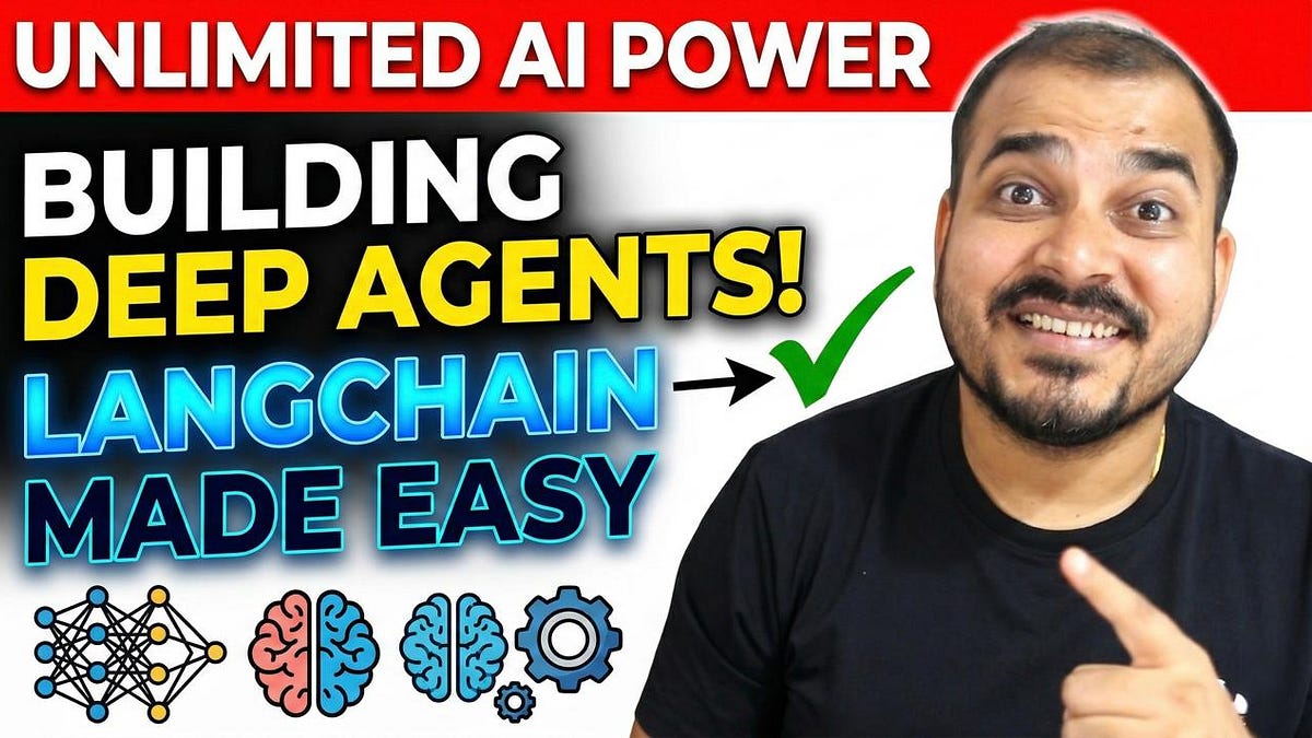 Building Deep Agents with LangChain: A Complete Hands-On Tutorial