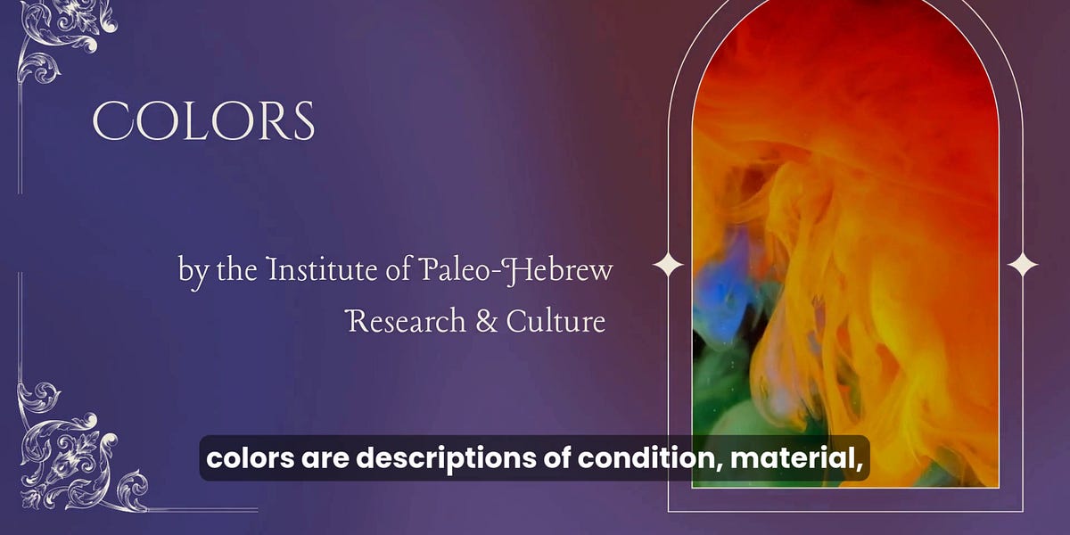 Colors - by Paleo-Hebrew Team - Paleo-Hebrew Dictionary