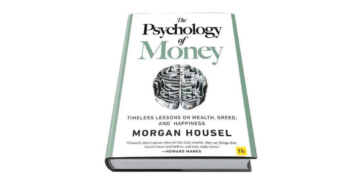 Resumen del libro The Psychology of Money por Morgan Housel