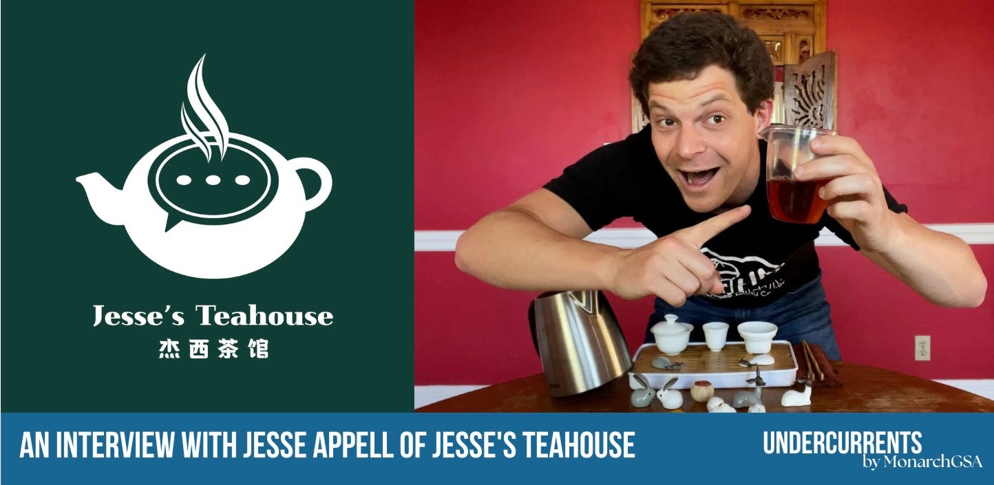 An interview with Jesse Appell of Jesse's Teahouse
