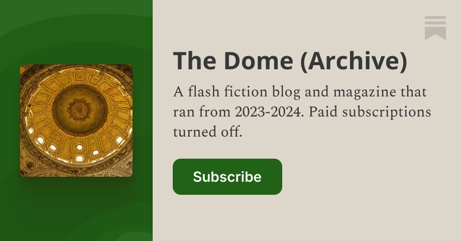 The Dome (Archive) | Alexander Holcomb | Substack