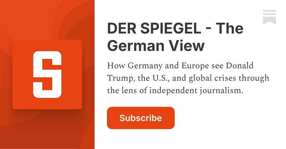 DER SPIEGEL - The German View | Substack