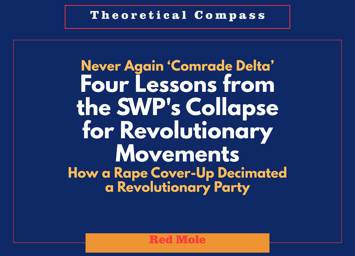 Lessons from the SWP's Collapse for Revolutionary Movements